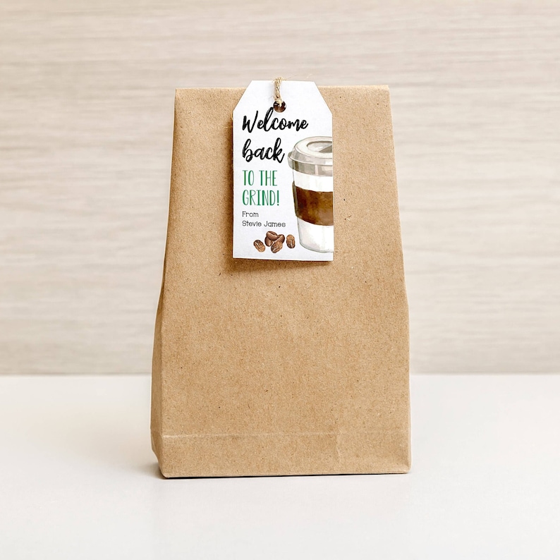Welcome Back to the Grind Printable Gift Tags, Teacher Appreciation ...