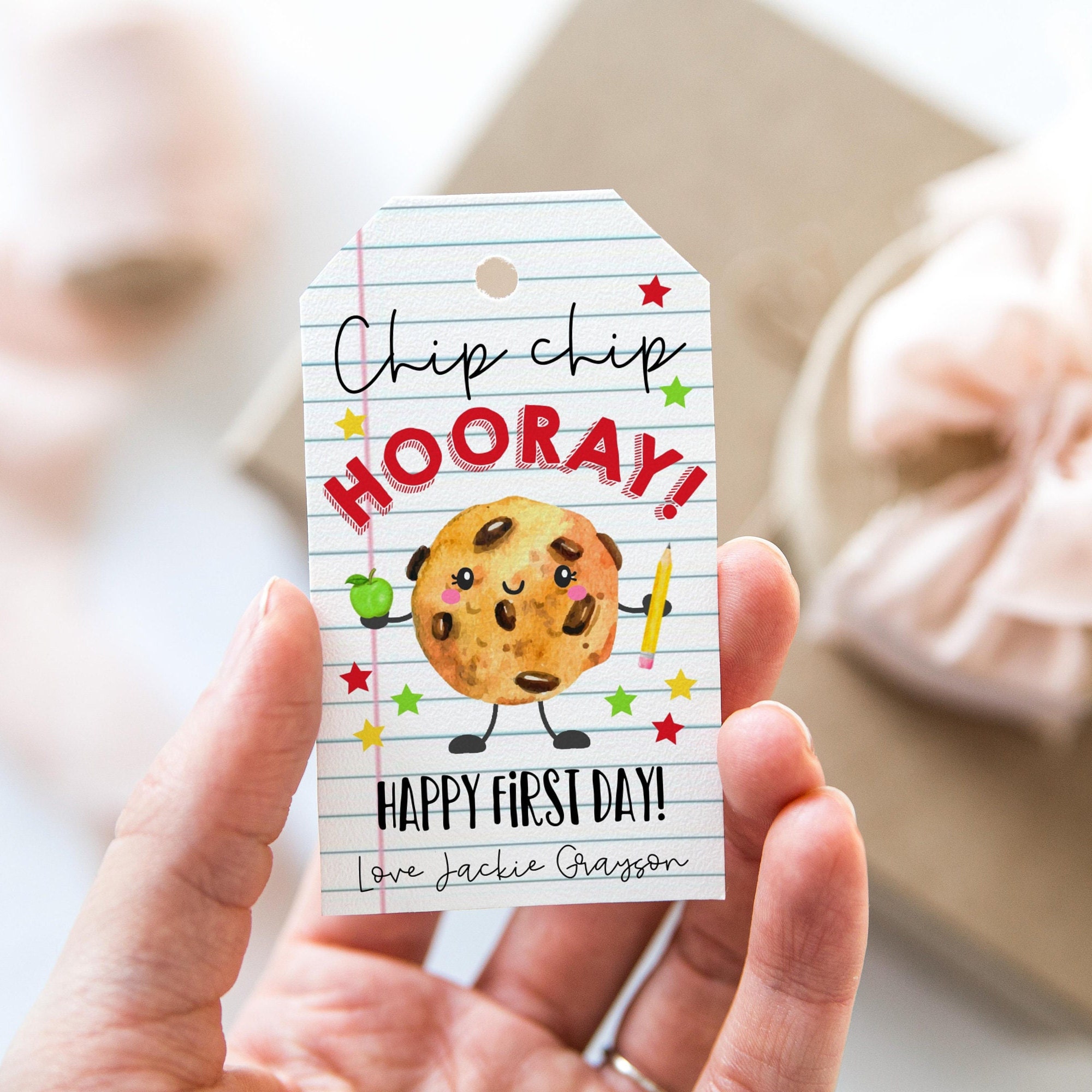 Chip Chip Hooray First Day of School Gift Tag Template, Printable ...