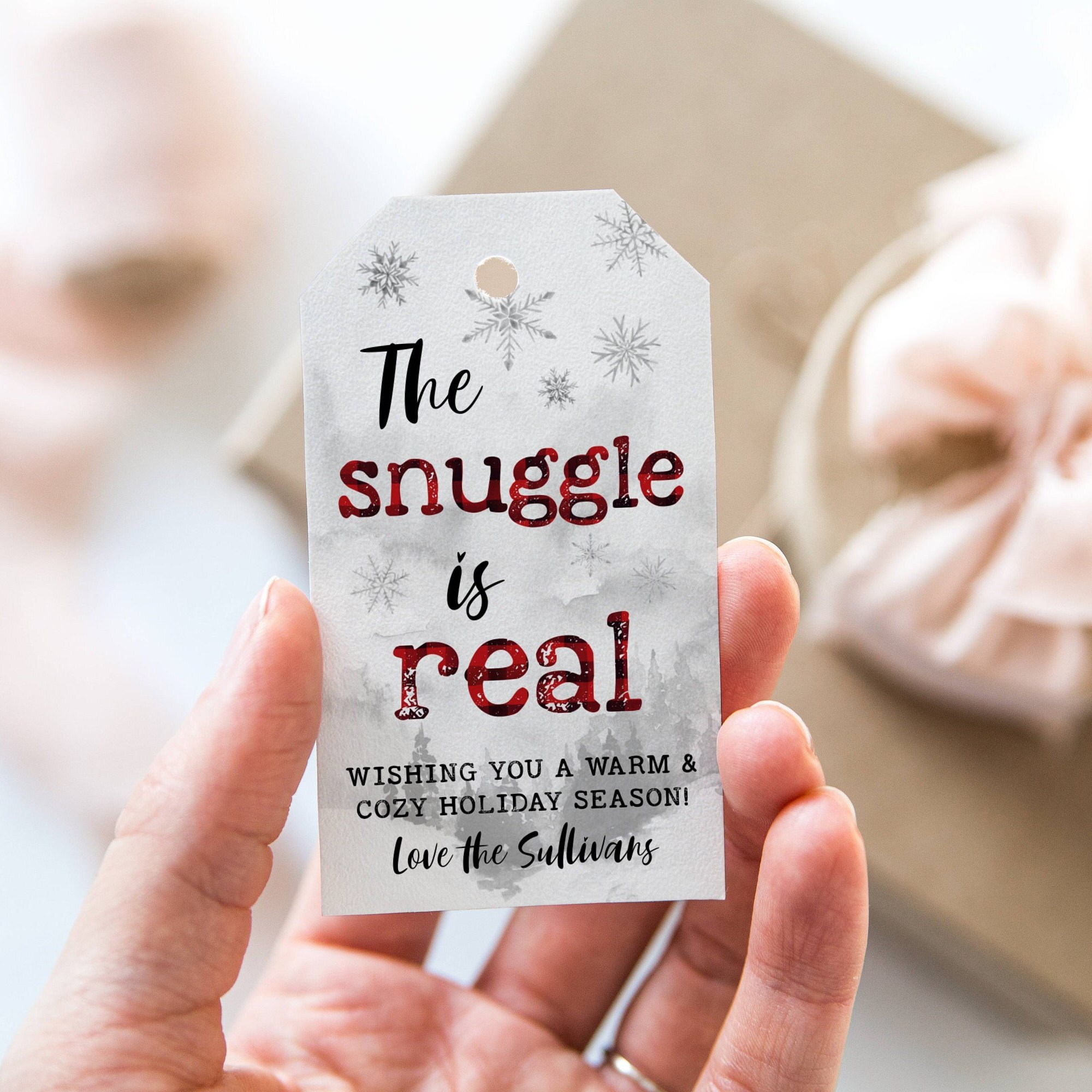 The Snuggle is Real Christmas Tag Template, Printable Warm and Cozy ...