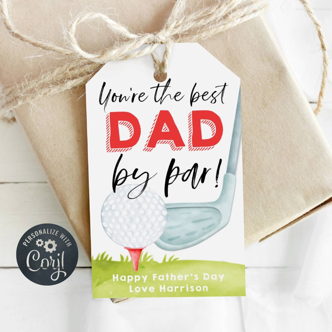 Father's Day Golf Gift Tag Template, Printable Best Dad by Par Favor ...