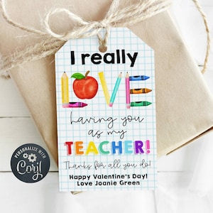 Teacher Valentine Gift Tag Template, Printable Love Having You as My ...