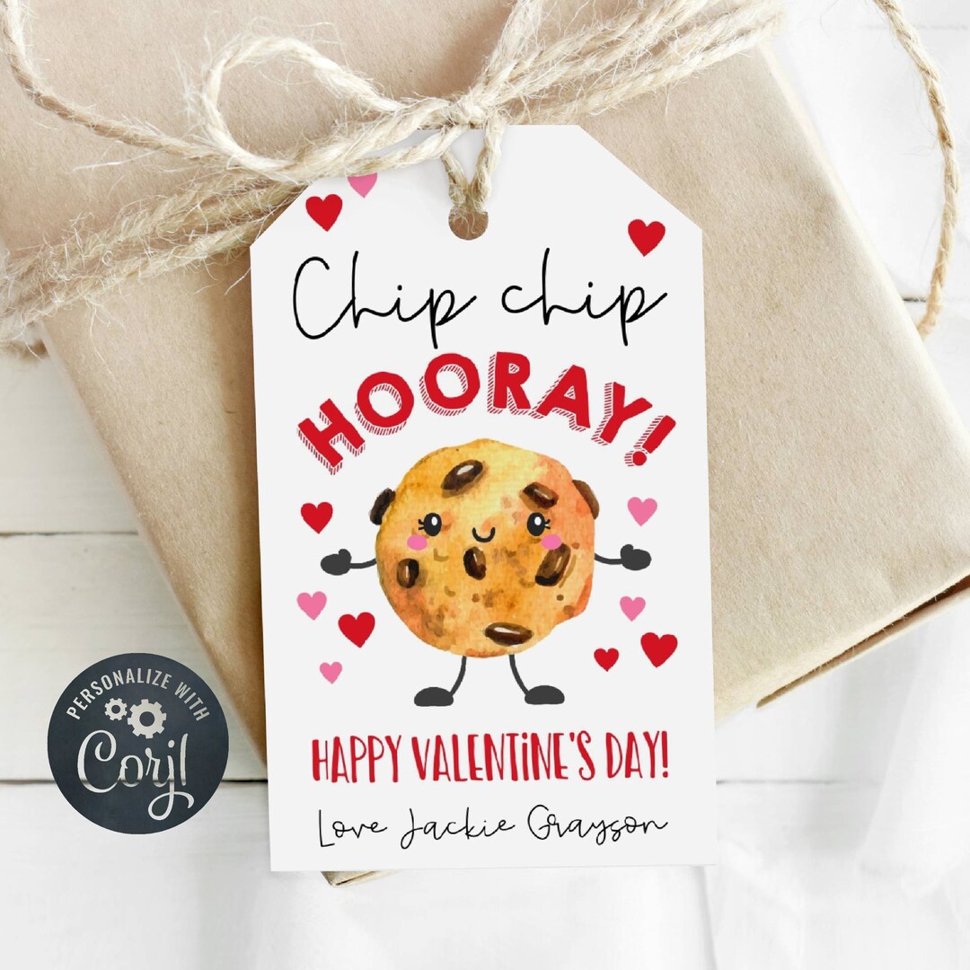 Chip Chip Hooray Happy Valentine's Day Gift Tag Template, Printable ...