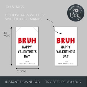 Bruh Valentine's Day Gift Tag Template, Printable Funny Boys Preteen ...