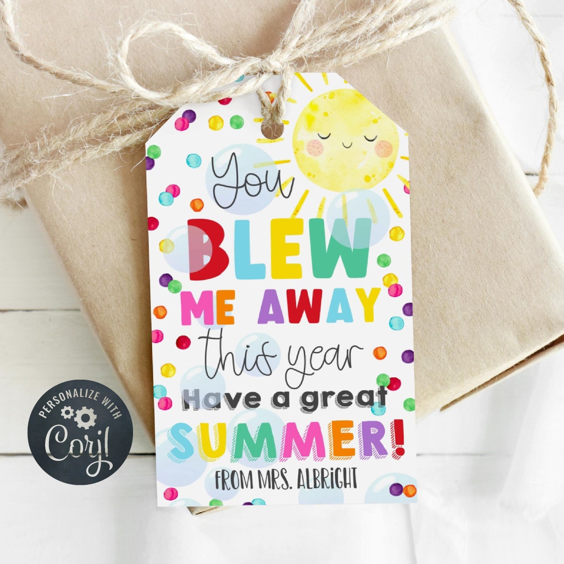You Blew Me Away Gift Tag Template, Printable End of School Year Tags ...
