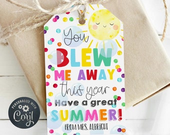 Editable You Blew Me Away Summer Tag, End of School Year Tags, Editable ...
