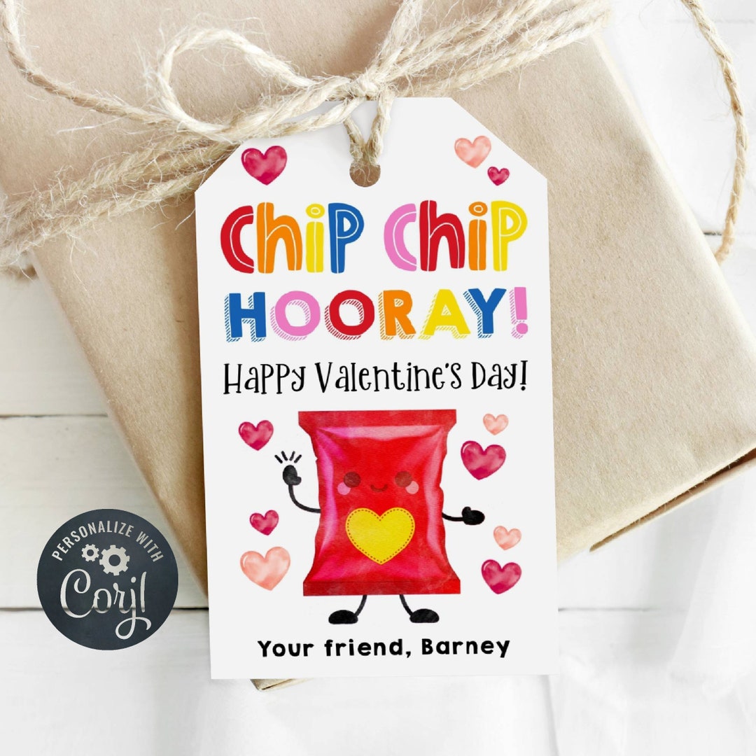 Chip Chip Hooray Valentine's Day Gift Tag Template, Printable Bag of ...