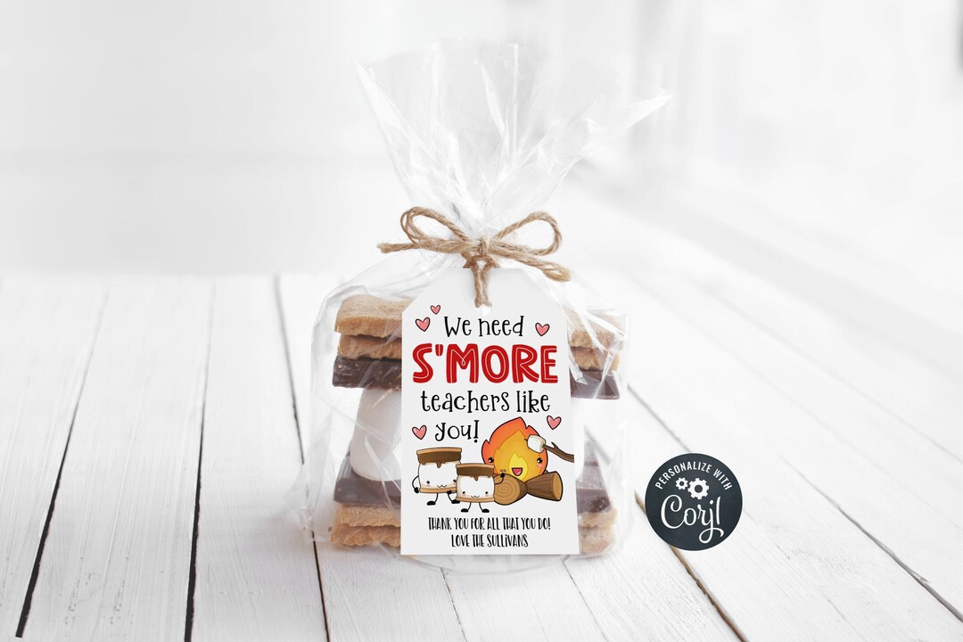 We Need S'more Teachers Like You Gift Tag Template - Etsy