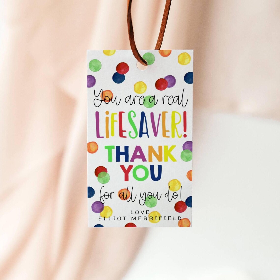 You Are A Lifesaver Gift Tag Template, Printable Teacher Staff Candy ...