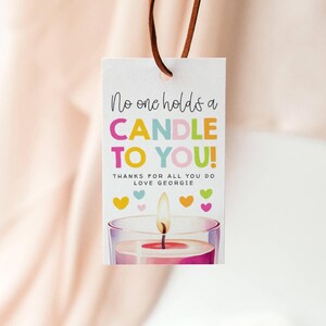 Candle Teacher Appreciation Gift Tag Template, Printable No One Holds A ...