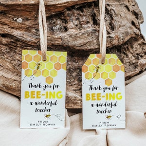 Printable Teacher Appreciation Gift Tag Template, Thank You for Bee-ing ...