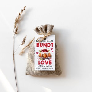Wishing You Nothing Bundt Love Valentine's Day Gift Tag Template ...