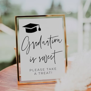Graduation is Sweet Please Take A Treat Sign Template, Printable Modern ...