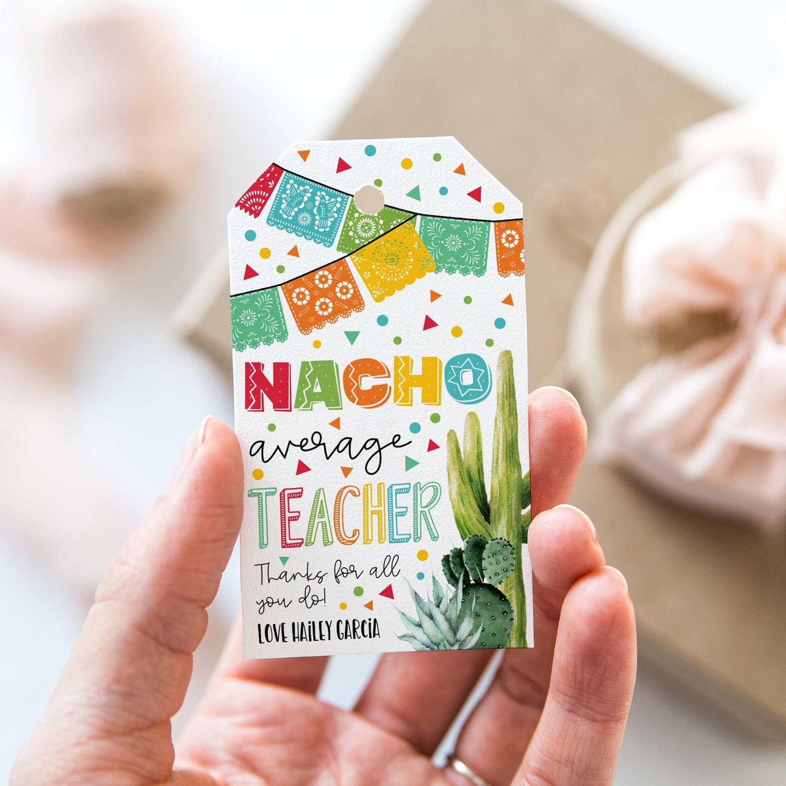 Nacho Average Teacher Gift Tag Template, Printable Mexican Themed ...