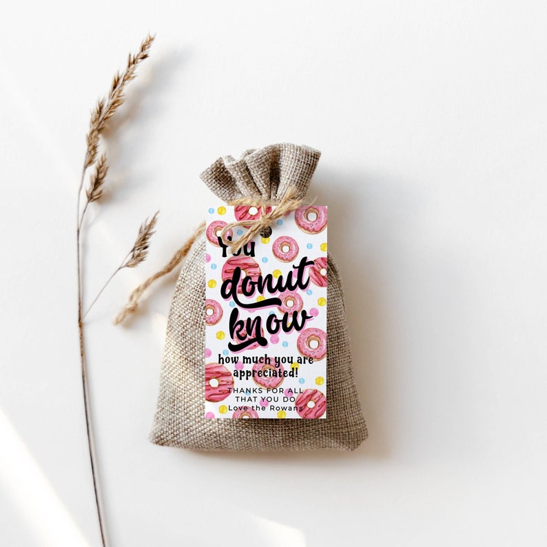 Donut Gift Tag Template You Donut Know How Much You Are - Etsy