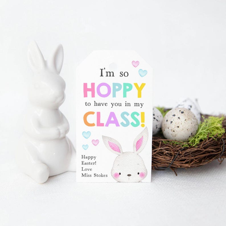 So Hoppy to Have You in My Class Gift Tag Template, Printable Easter ...