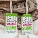 Be My Valen-slime Gift Tag Template, Printable Valentine's Day Slime ...