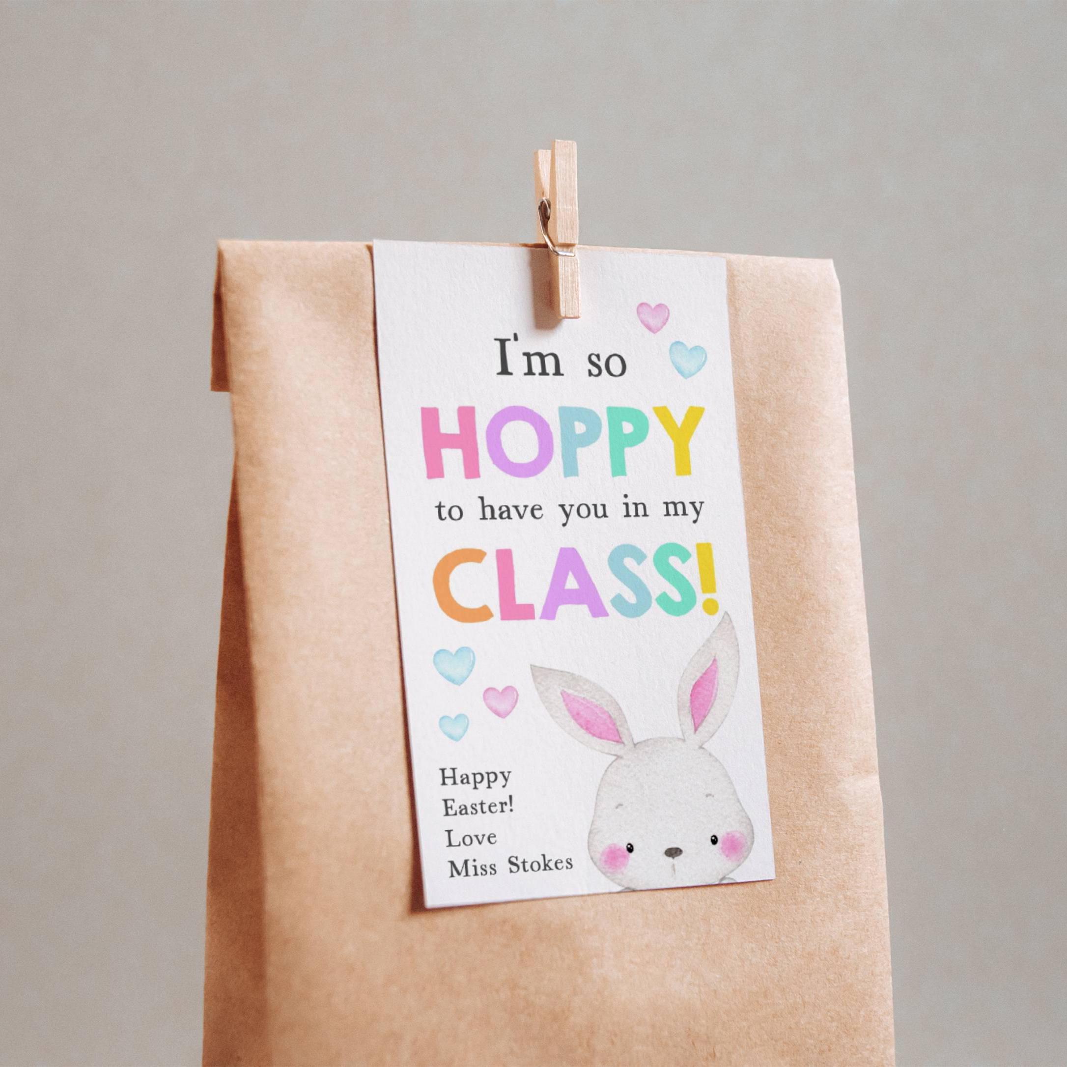 So Hoppy to Have You in My Class Gift Tag Template, Printable Easter ...