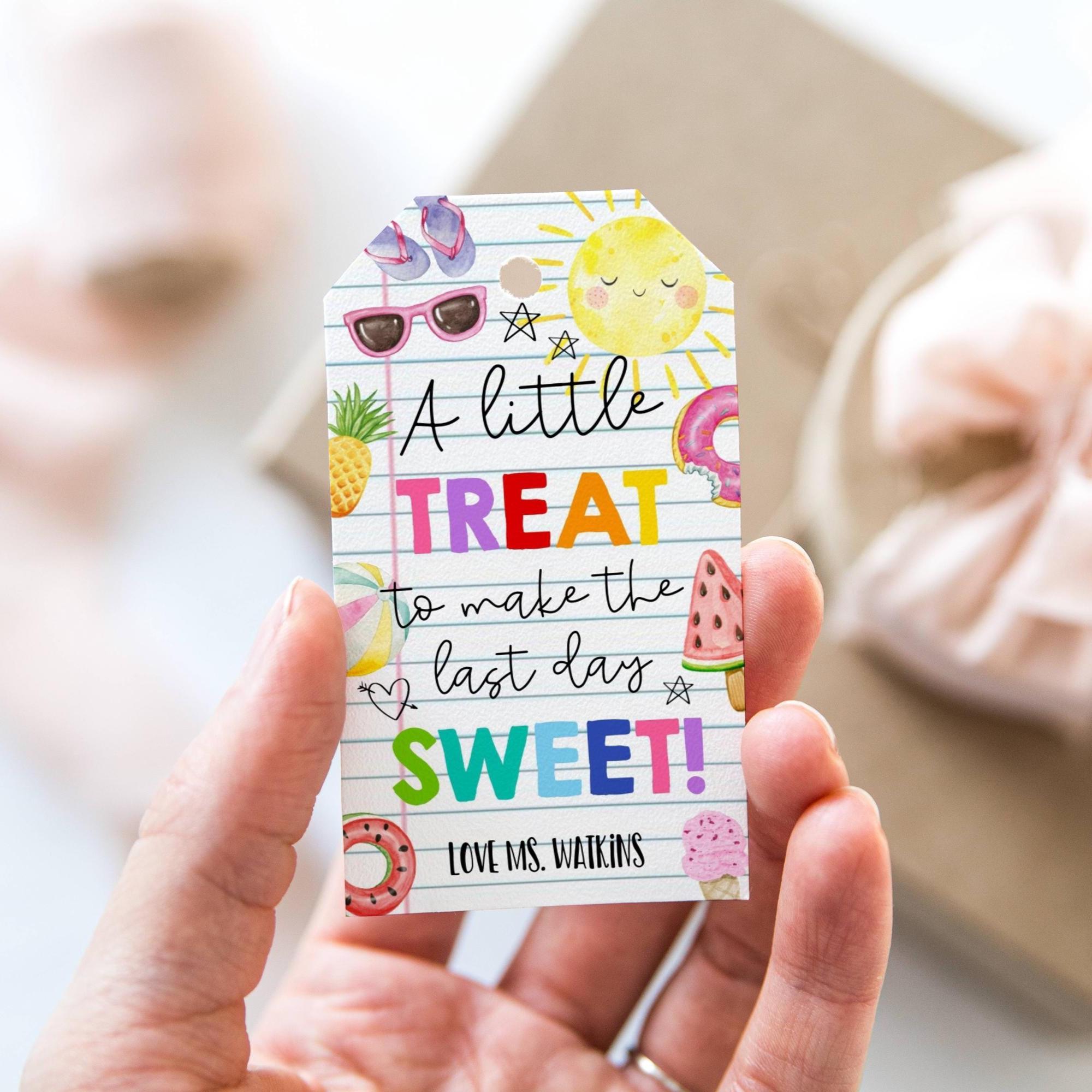 A Little Treat to Make the Last Day Sweet Gift Tag Template, Printable ...