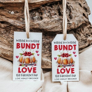 Wishing You Nothing Bundt Love Valentine's Day Gift Tag Template ...