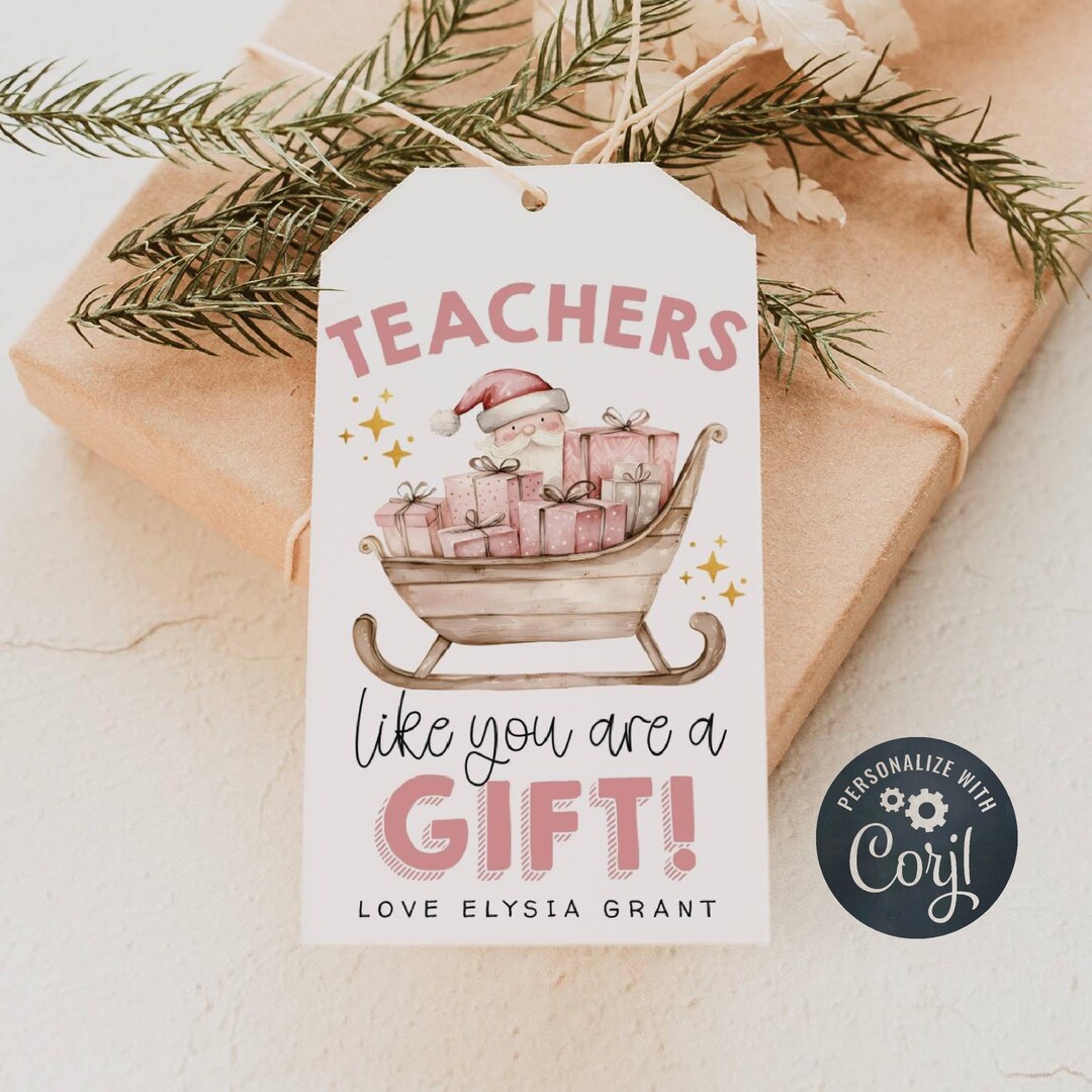 Teacher Appreciation Christmas Gift Tag Template, Printable Holiday ...