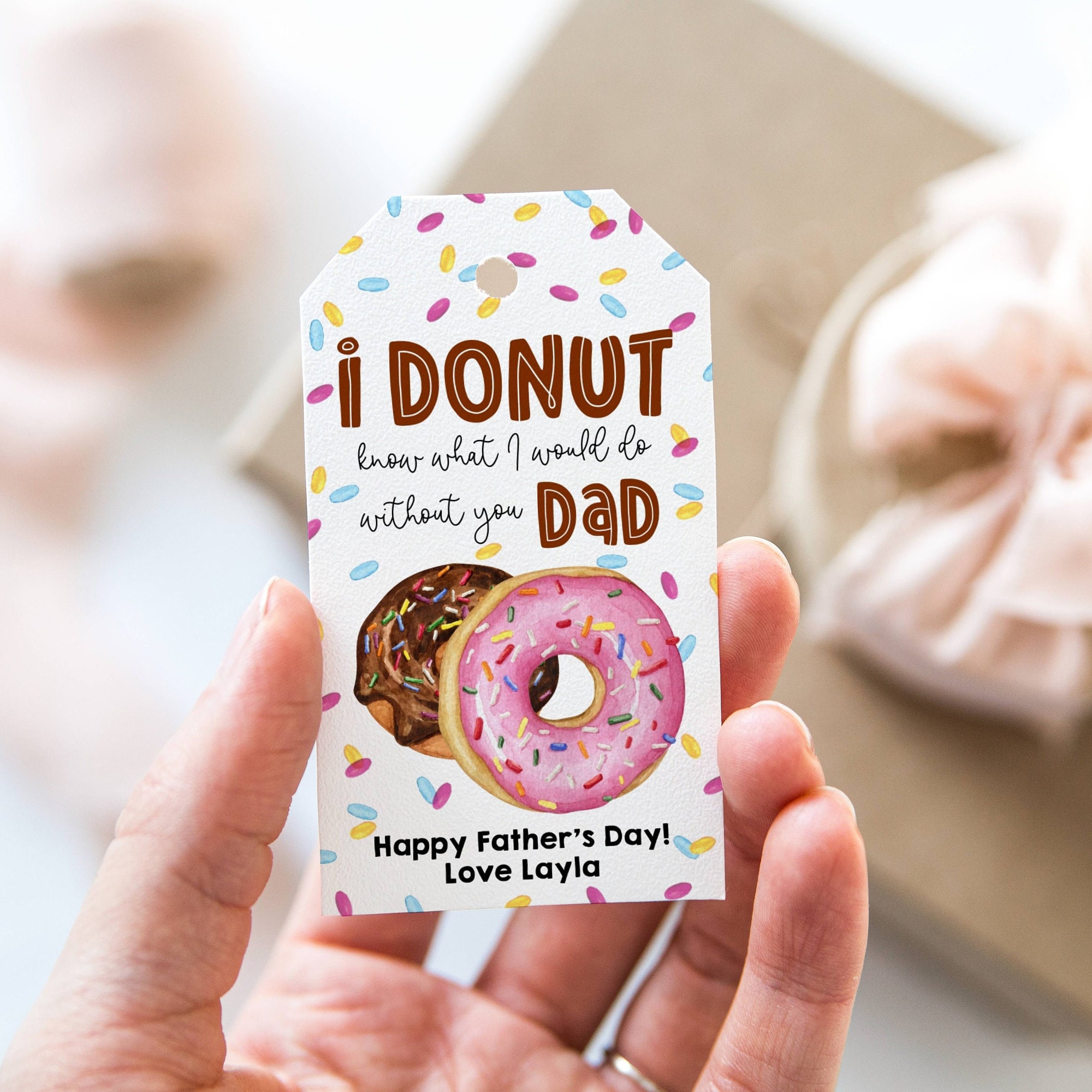 Father's Day Donut Gift Tag Template, Printable I Donut Know What I'd ...