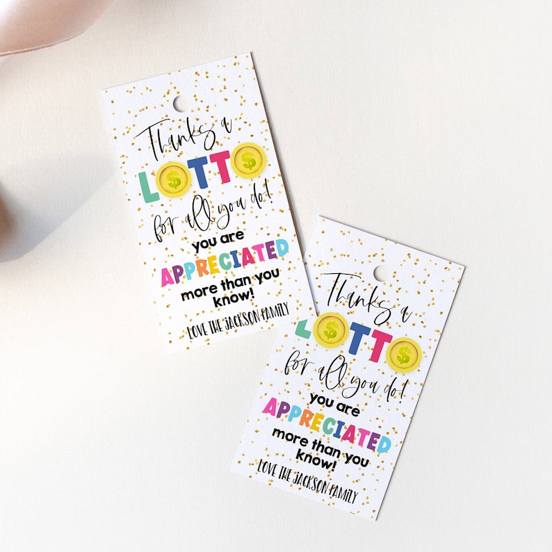 Thanks A Lotto Appreciation Gift Tag Template, Printable Teacher Thank ...