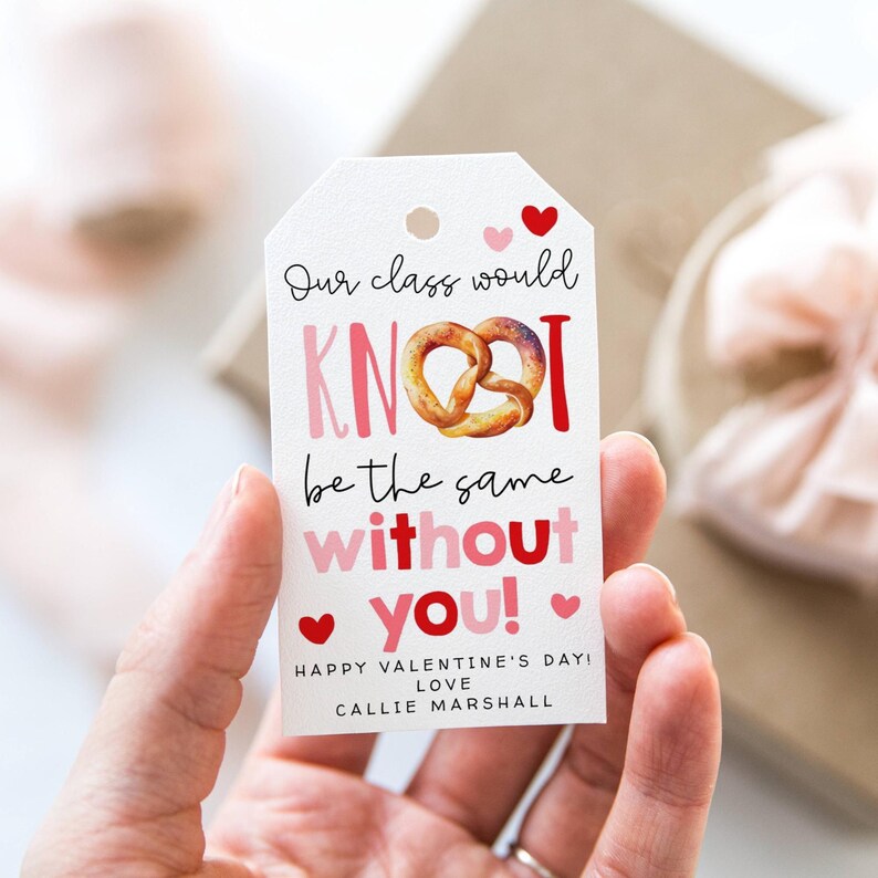 Pretzel Valentine's Day Gift Tag Template, Printable Would Knot Be the ...