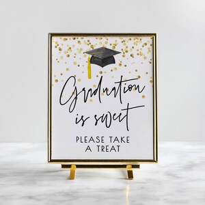 Graduation is Sweet Please Take A Treat Sign Template, Printable Modern ...