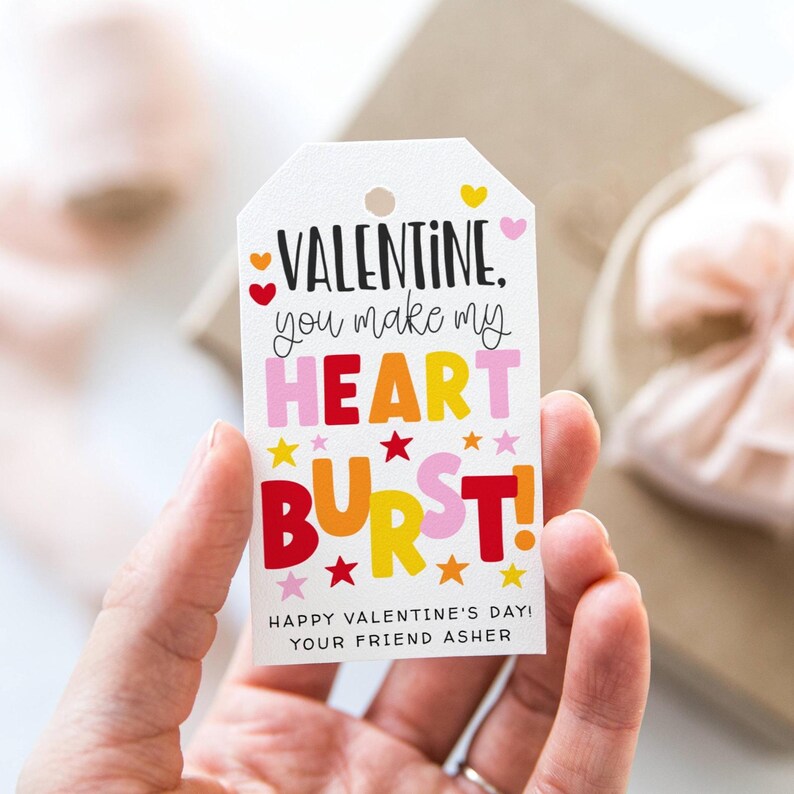 You Make My Heart Burst Valentine's Day Gift Tag Template, Printable ...
