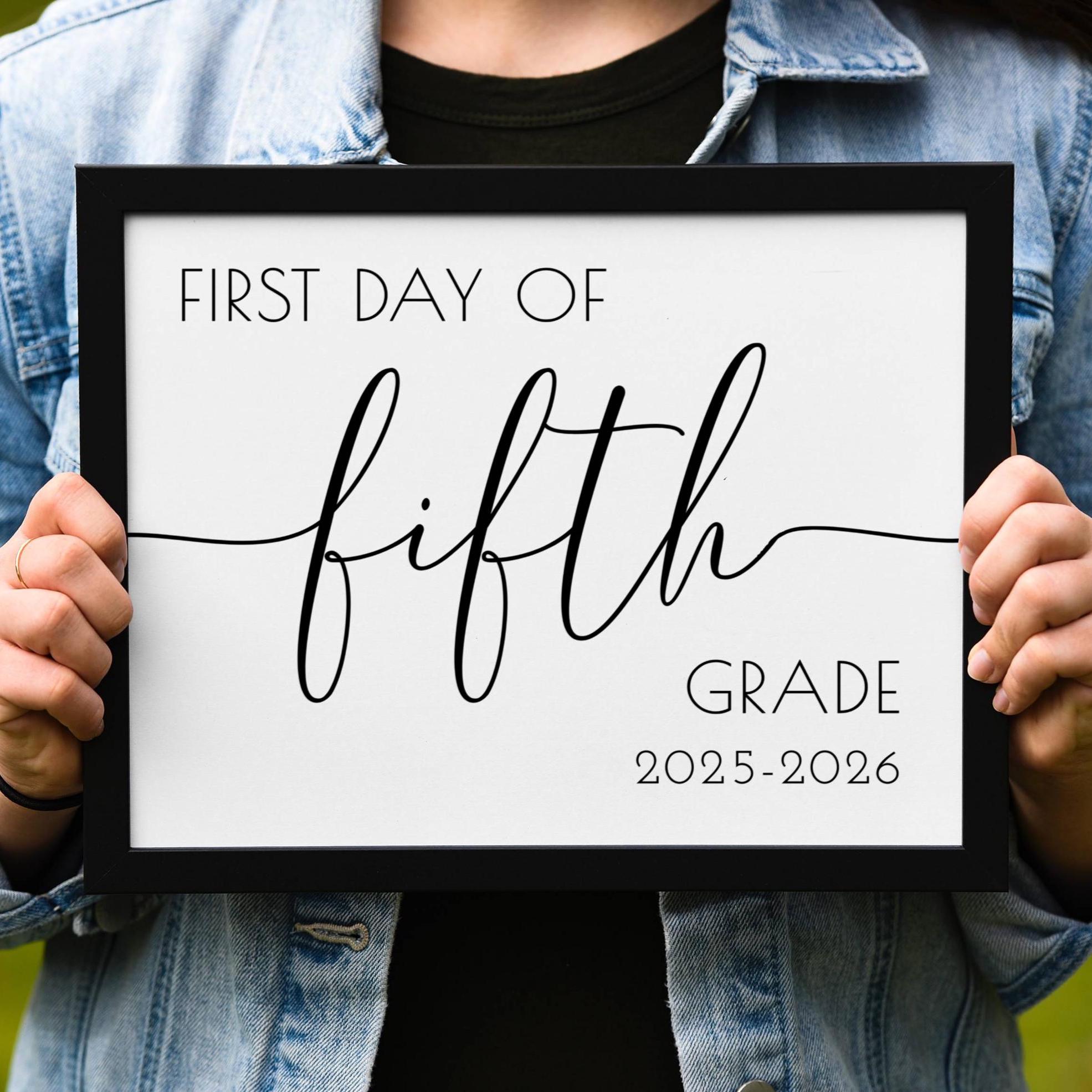 First Day of Fifth Grade Sign 2025-2026, Printable 5th Grade Class Sign ...