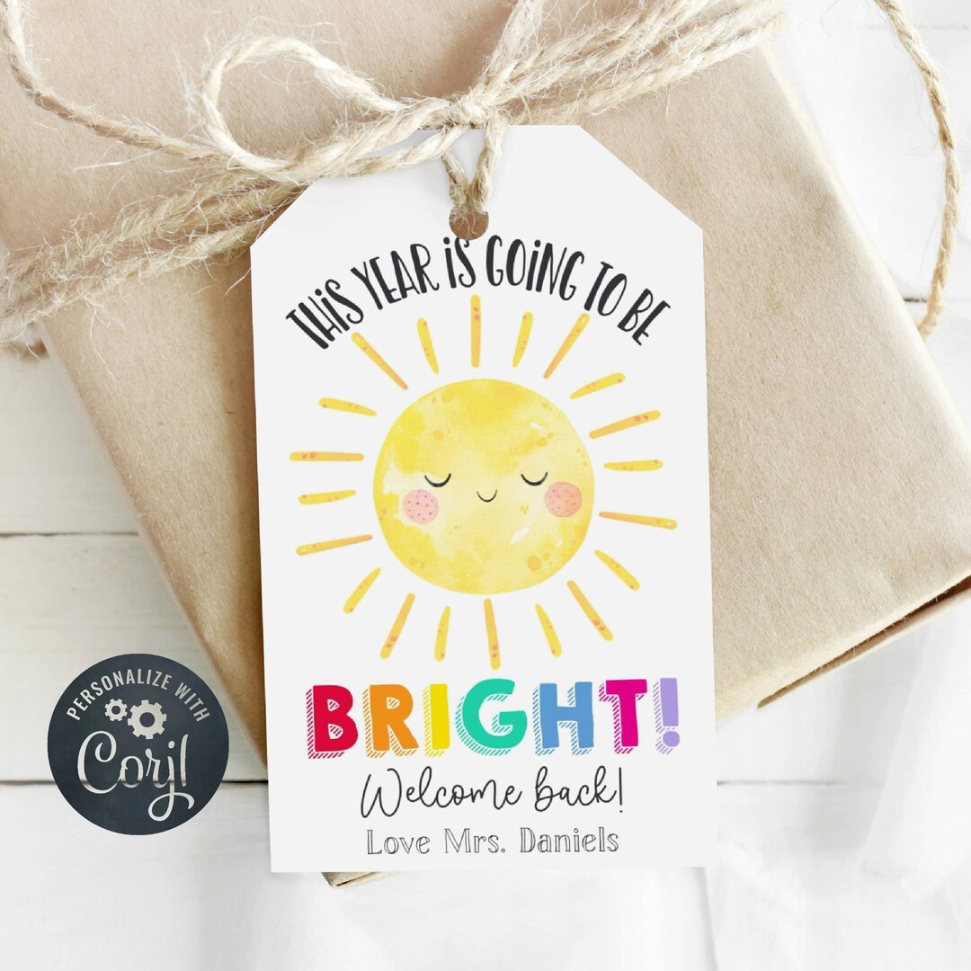 Back to School Gift Tag Template, Printable This Year is Looking Bright ...