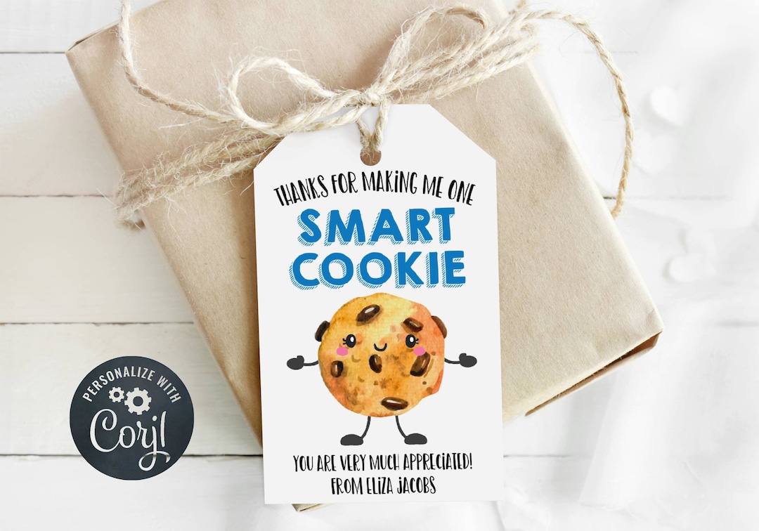 Smart Cookie Teacher Appreciation Gift Tag Template Printable - Etsy