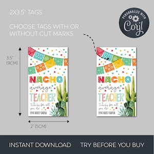 Nacho Average Teacher Gift Tag Template, Printable Mexican Themed ...