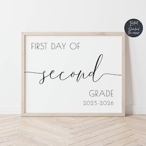 First Day of Second Grade Sign 2025-2026, Printable 2nd Grade Sign ...