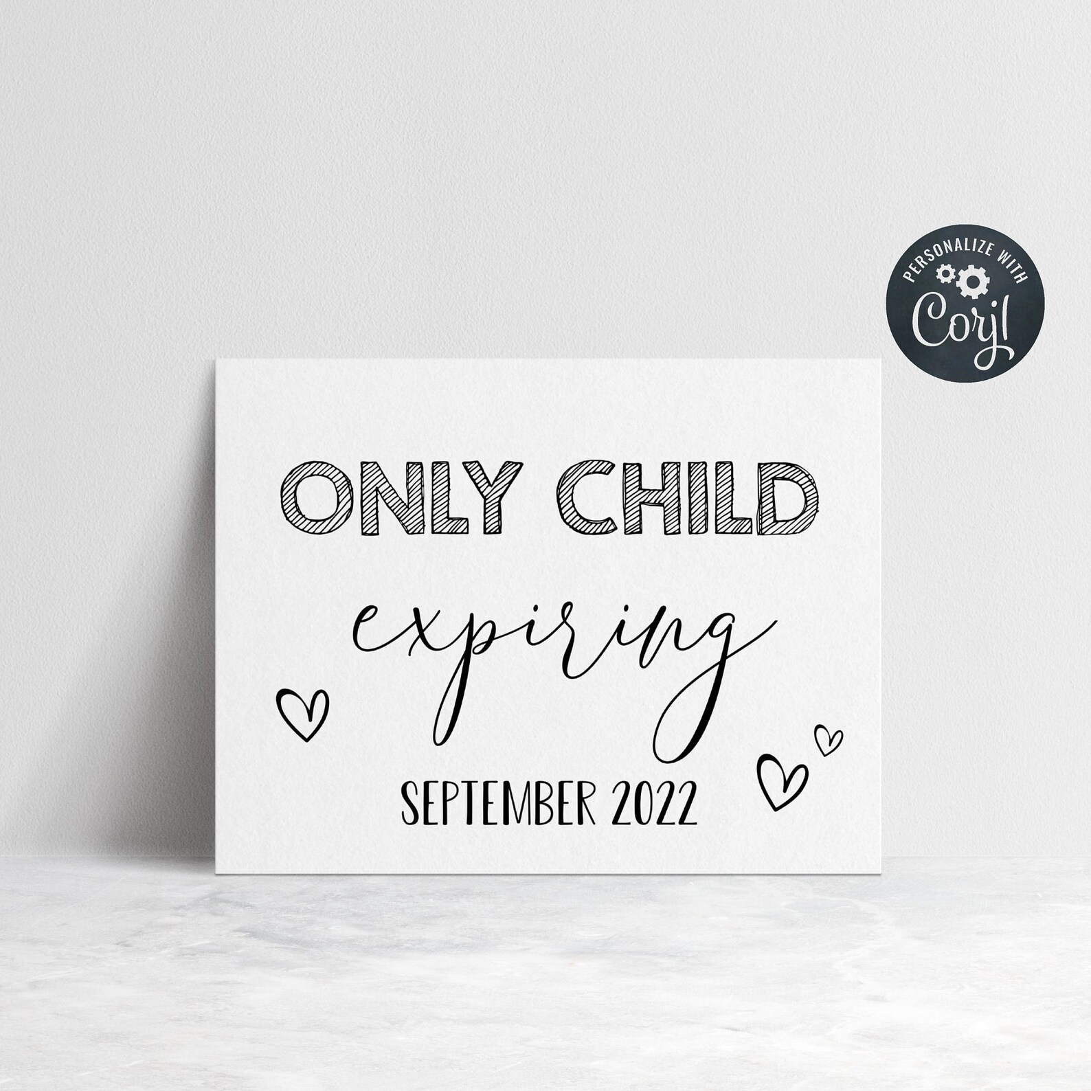 Only Child Expiring Announcement Sign Printable Pregnancy - Etsy