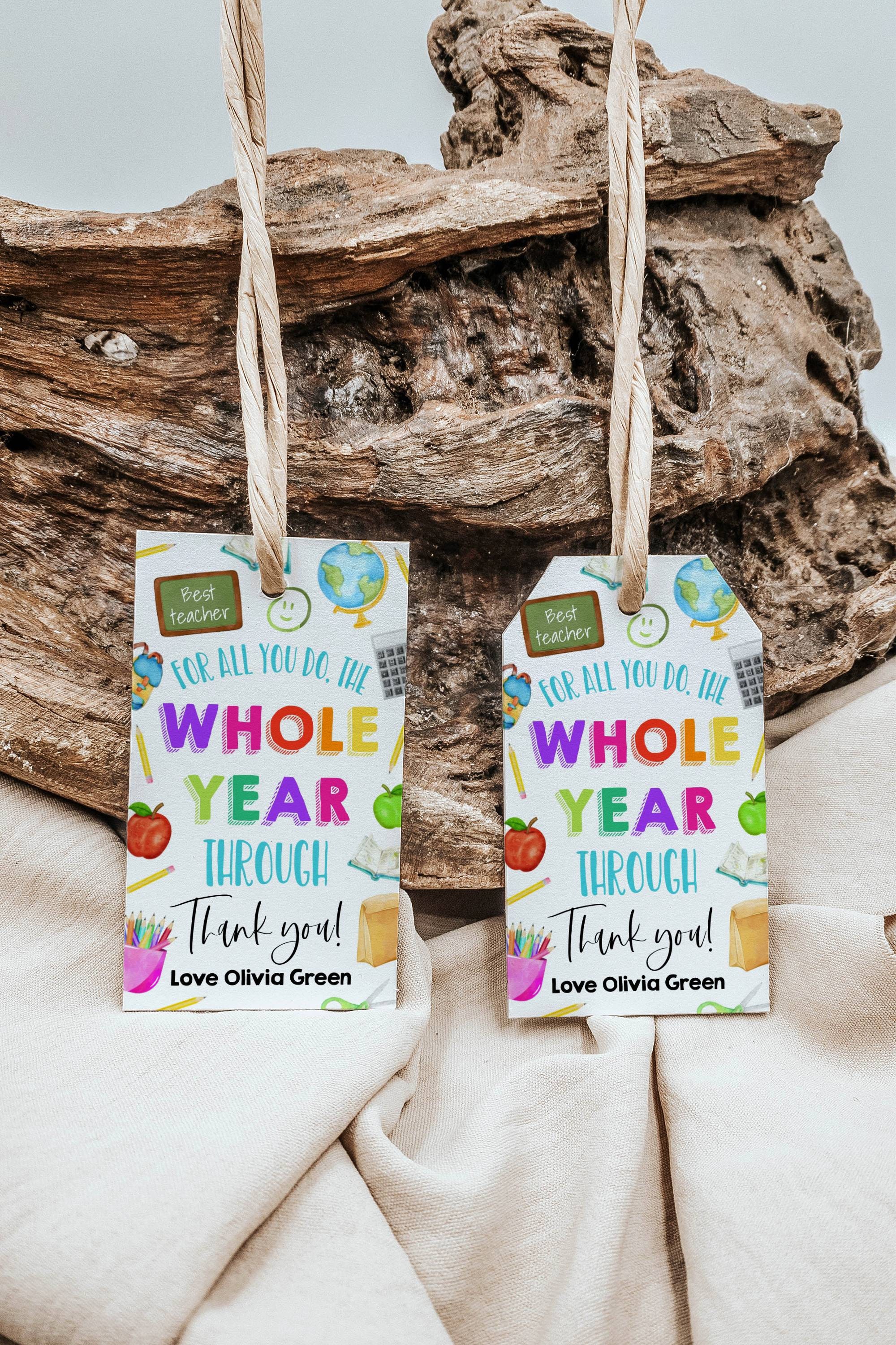 Printable Teacher Appreciation Gift Tag Template, for All You Do the ...