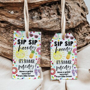 Sip Sip Hooray It's Summer Vacay Gift Tag Template, Printable Teacher ...