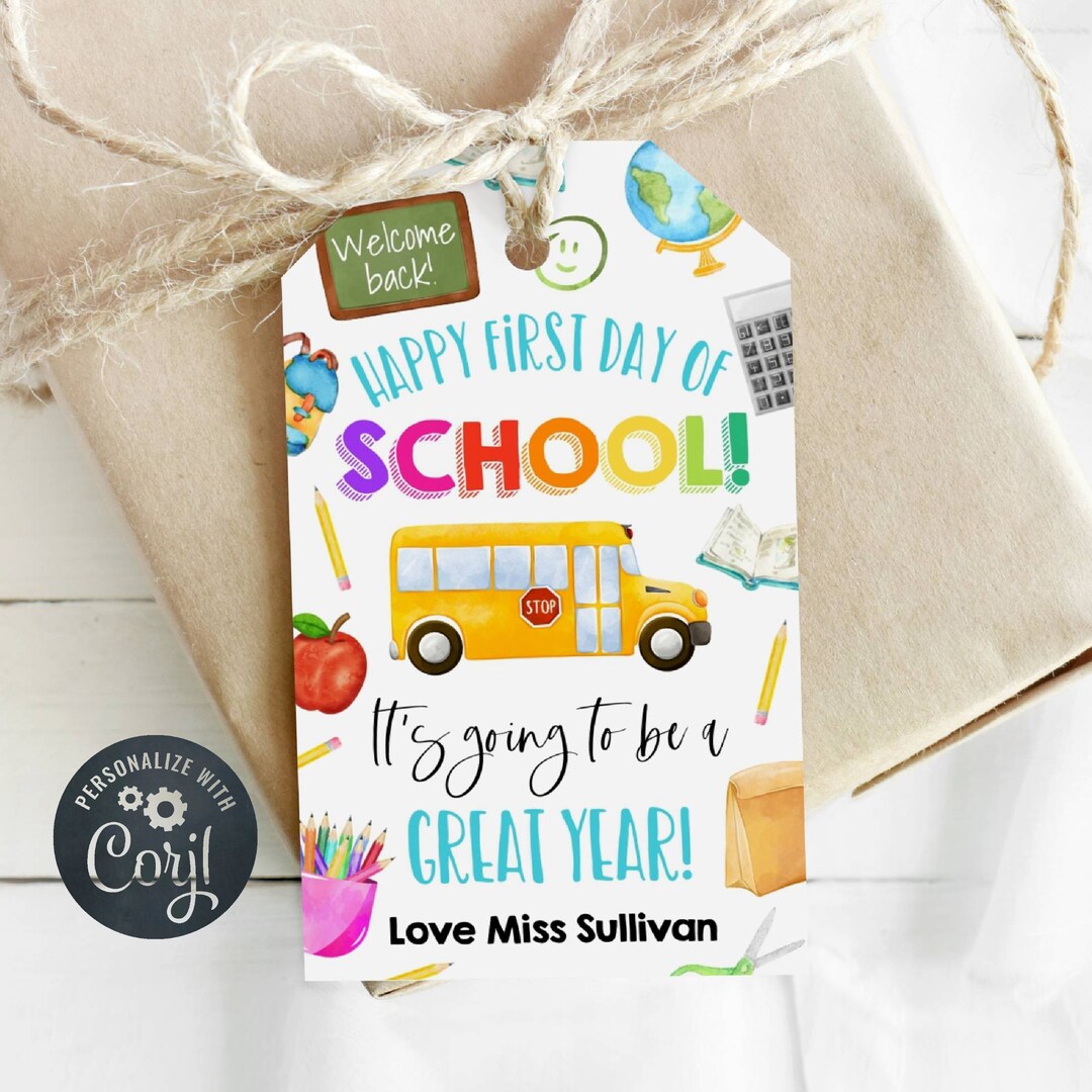 Editable Happy First Day of School Tag Template, Printable Welcome Back ...