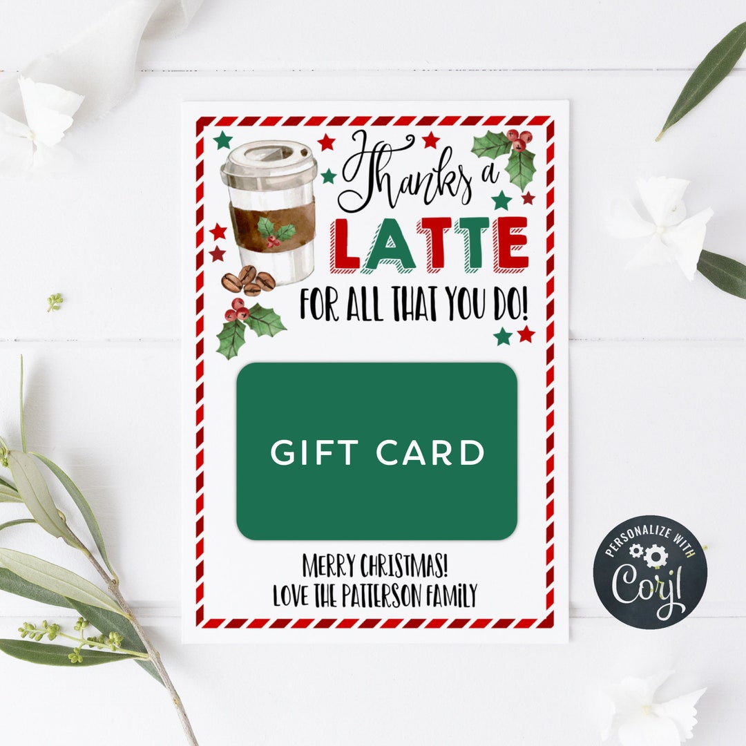 Christmas Coffee Gift Card Holder Template, Printable Thanks A Latte ...
