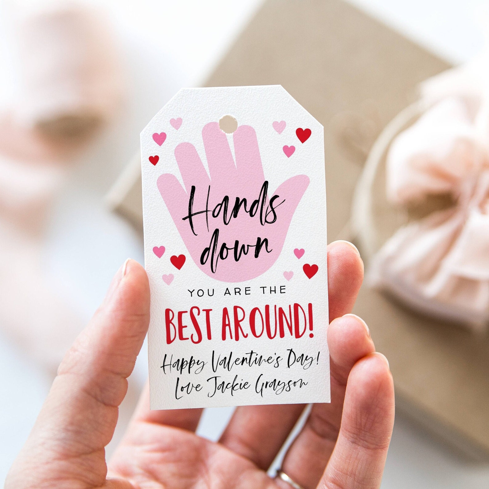 Hands Down You Are the Best Valentine's Day Gift Tag Template ...