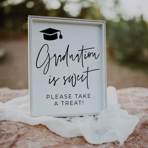 Graduation is Sweet Please Take A Treat Sign Template, Printable Modern ...