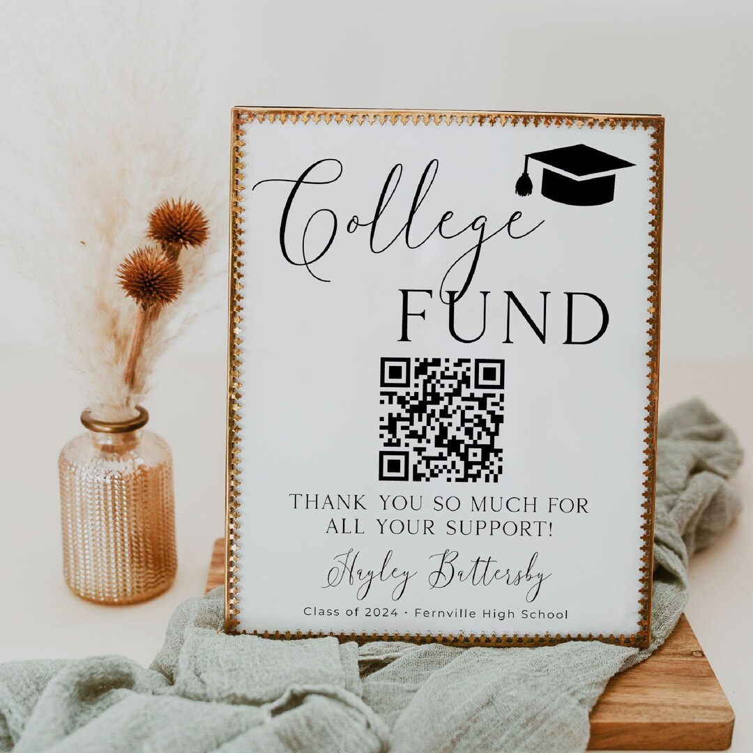 QR Code College Fund Sign Template, Printable Modern Grad Party Sign ...