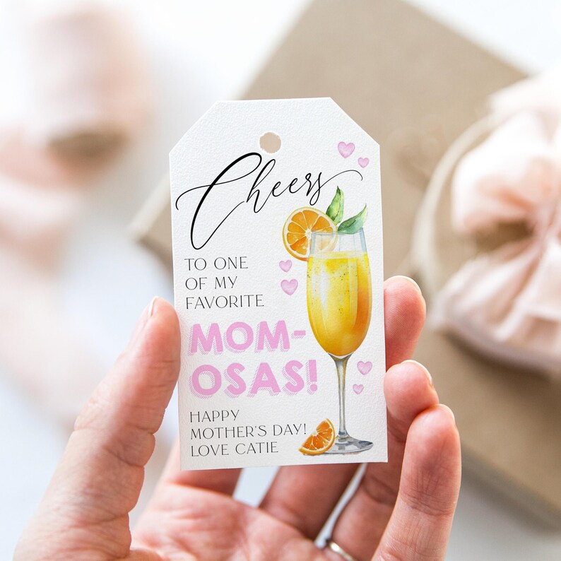 Mimosa Mother's Day Gift Tag Template, Printable Cheers to My Favorite ...