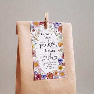 Teacher Appreciation Tag Template, Printable Couldn't Have Picked A ...