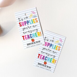 School Supplies Teacher Gift Tag Template, Printable No Supplies You're ...