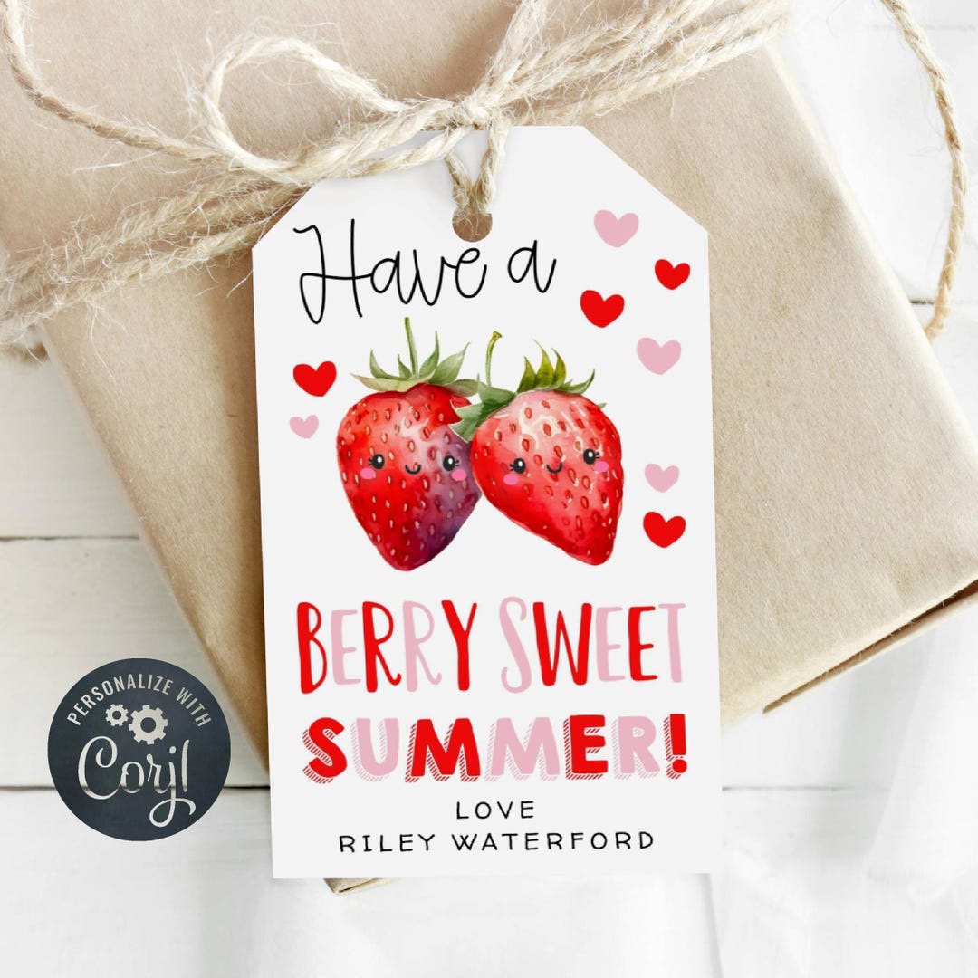 Berry Sweet Summer Gift Tag Template, Printable Strawberry End of Year ...
