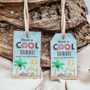 Have A Cool Summer Gift Tag Template, Printable End of School Favor Tag ...