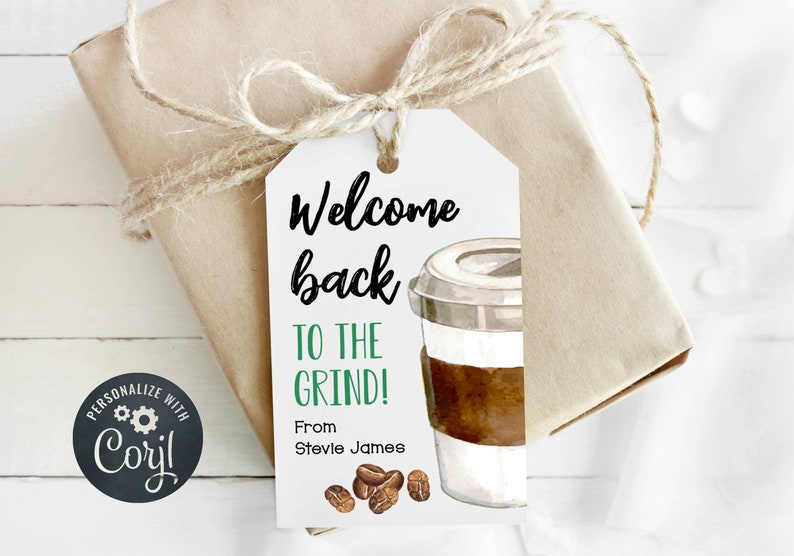 Welcome Back to the Grind Printable Gift Tags Teacher - Etsy