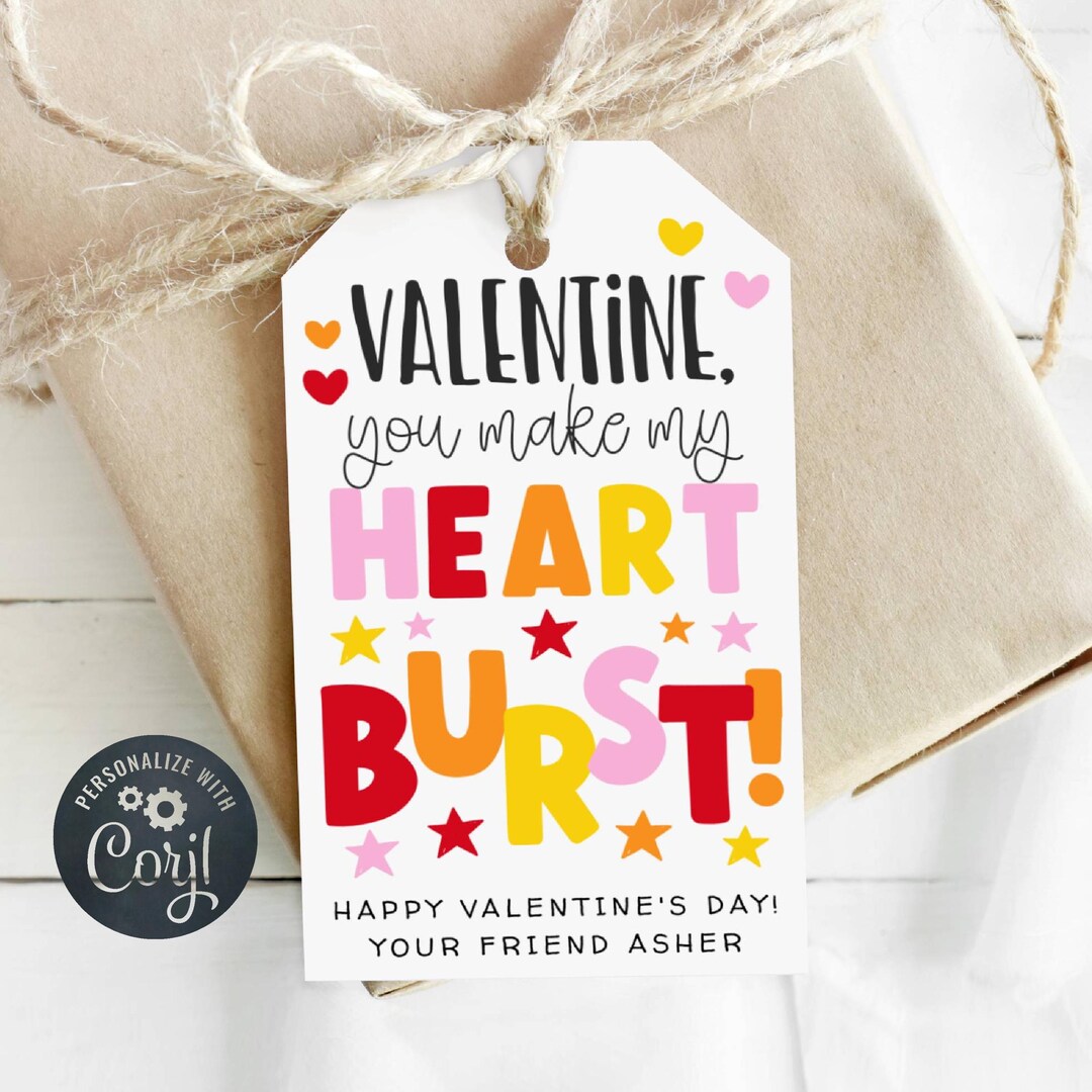 You Make My Heart Burst Valentine's Day Gift Tag Template, Printable ...