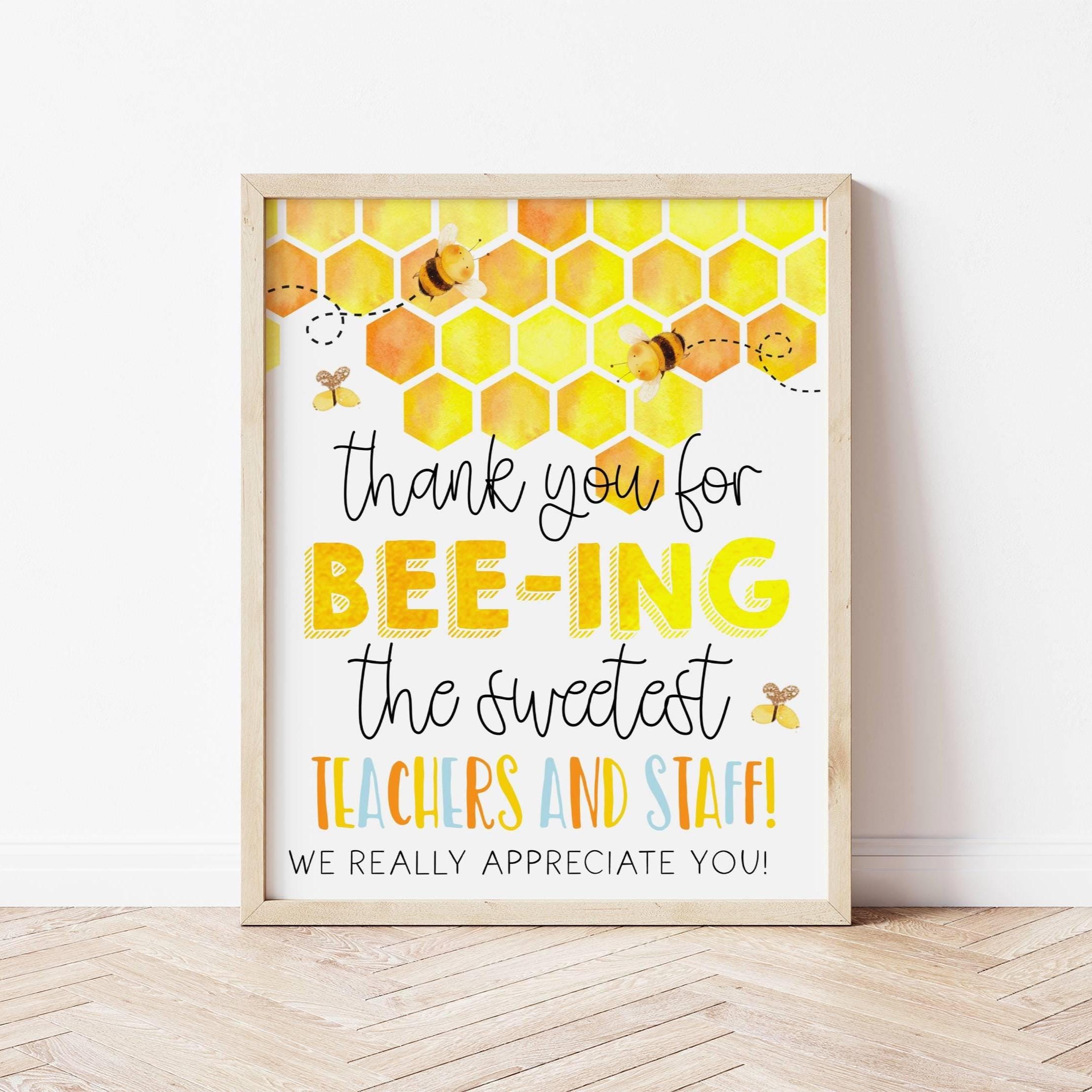 Bee Teacher Appreciation Sign Template, Printable Sweetest Staff ...